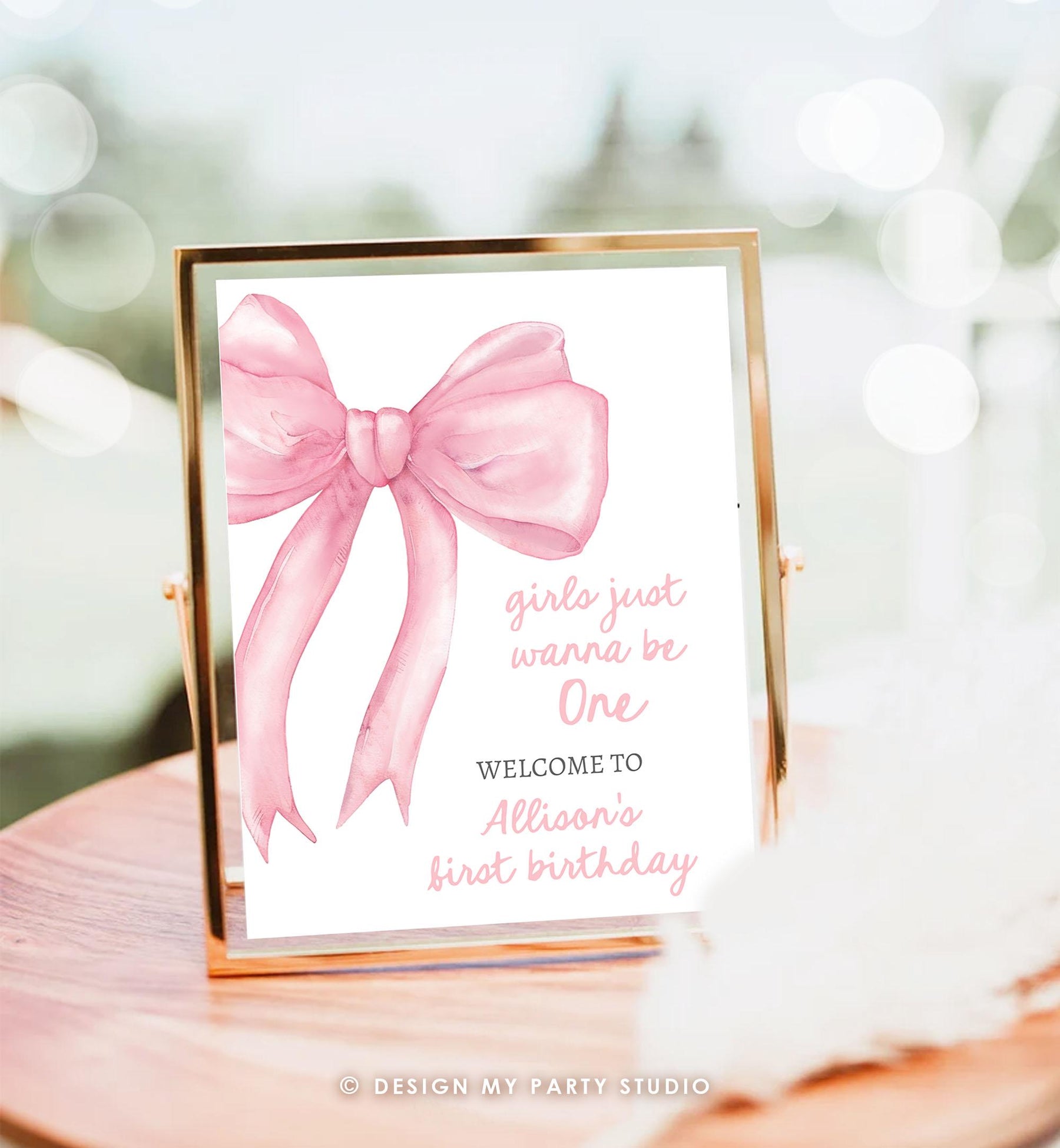 Editable Pink Bow Welcome Sign Girls Just Wanna Be One Birthday Sign B ...