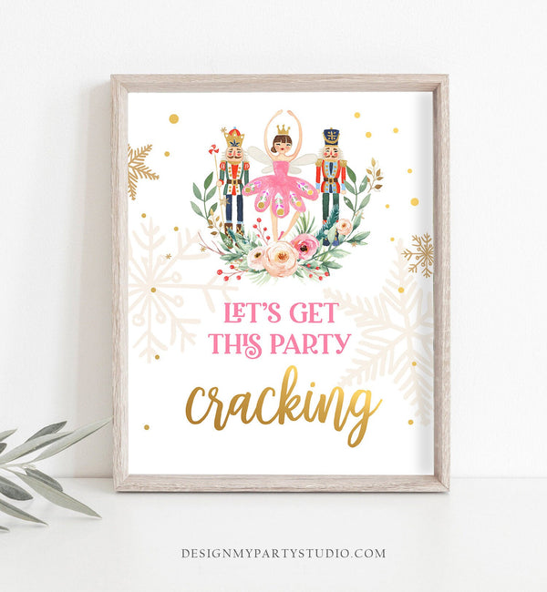 Lets Get This Party Cracking Sign Nutcracker Birthday Decor Girl Sugar ...