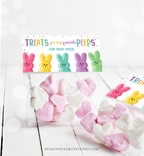 Editable Treat for my Peeps Treat Bag Toppers Easter Favor Bag Easter ...